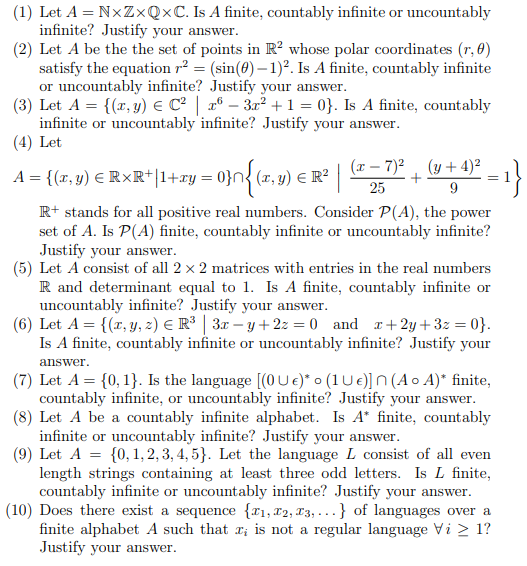 Solved DER? | = 1} (1) Let A=NxZxQxC. Is A finite, countably | Chegg.com