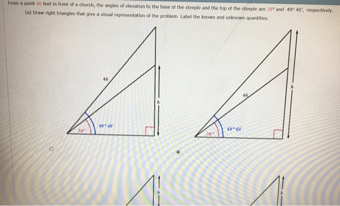 Solved From a point 46 feet in front of a church, the angles | Chegg.com