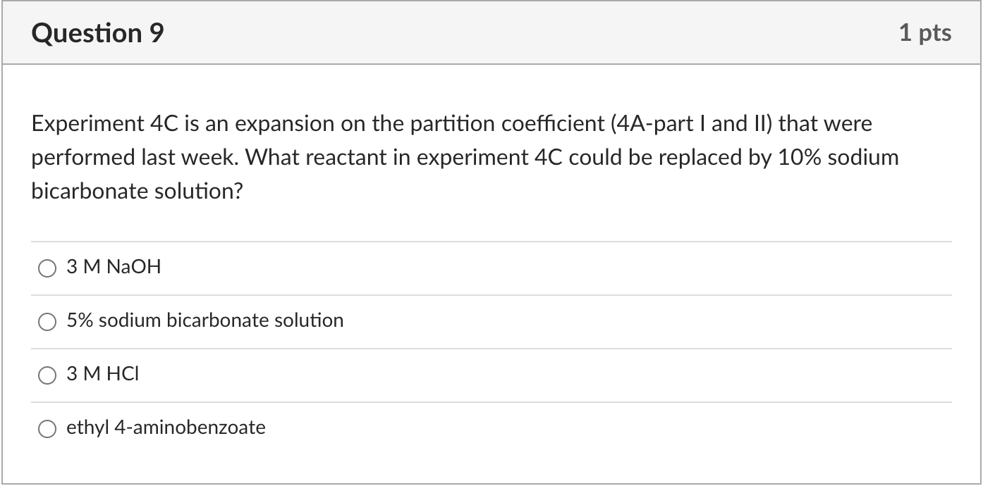 Question 9 1 pts Experiment 4C is an expansion on the | Chegg.com