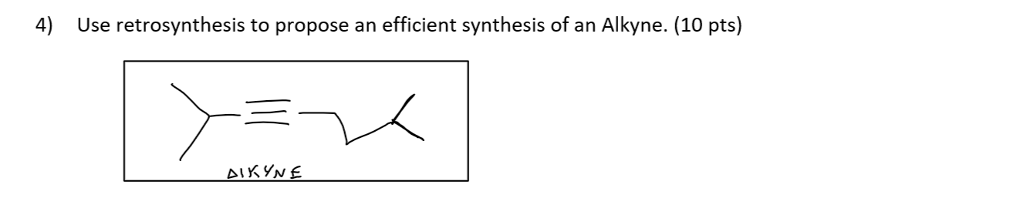 Solved 4) Use retrosynthesis to propose an efficient | Chegg.com