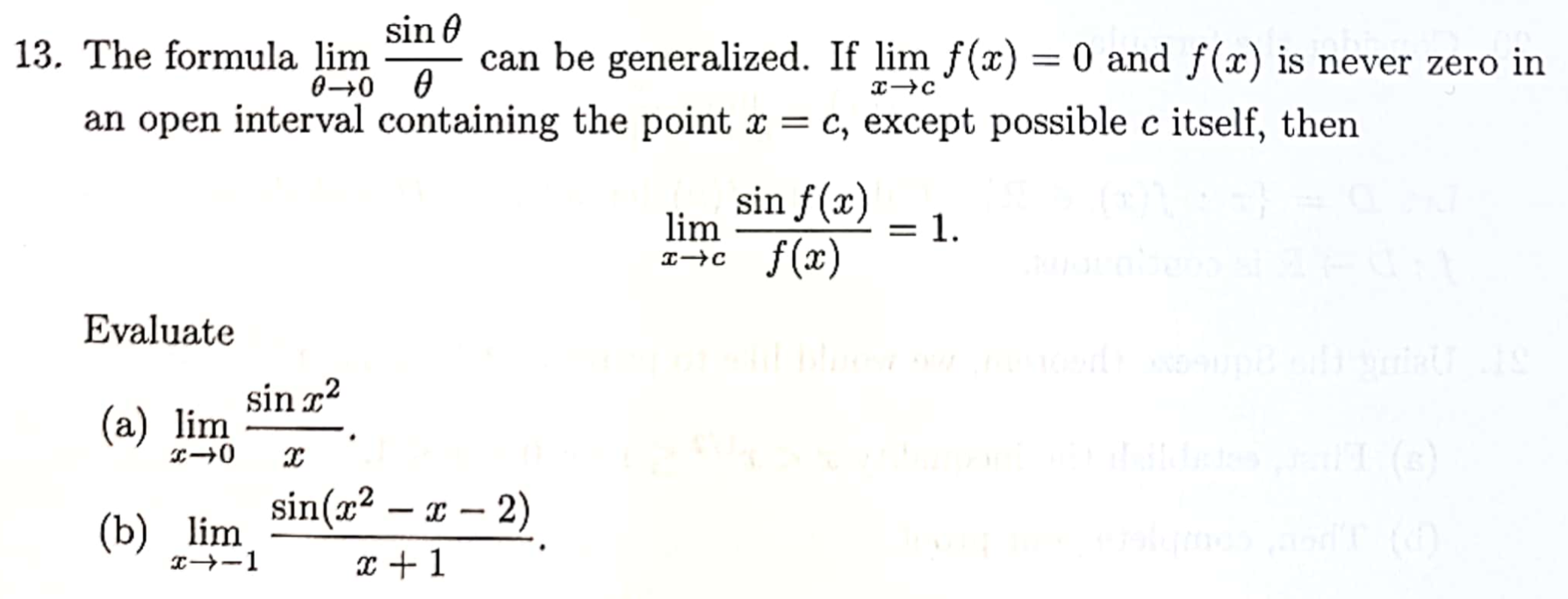 Solved 3. The formula limθ→0θsinθ can be generalized. If | Chegg.com