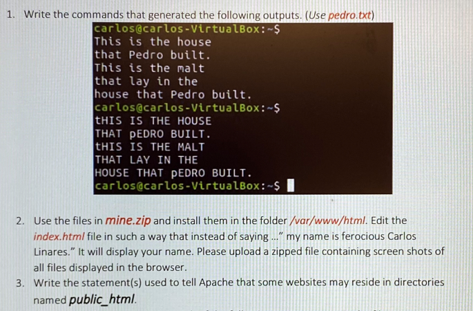Solved 1. Write the commands that generated the following | Chegg.com