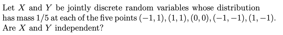 Solved Let X and Y be jointly discrete random variables | Chegg.com