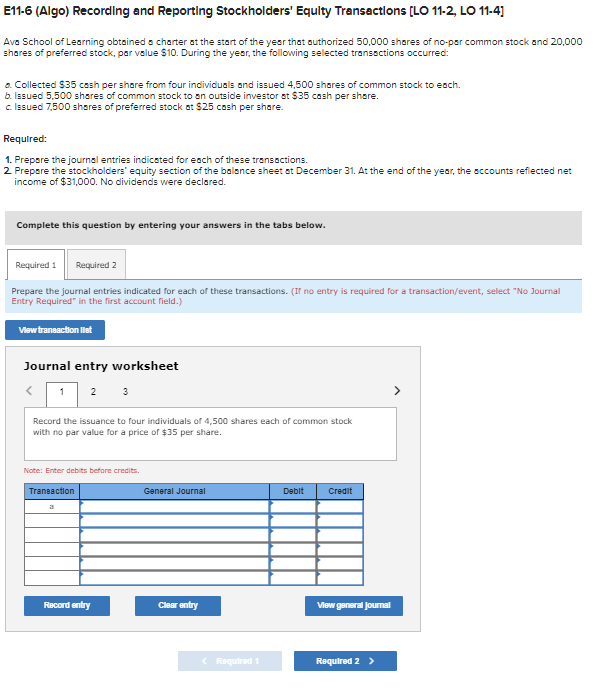 Solved E11-6 (Algo) ﻿Recording and Reporting Stockholders' | Chegg.com