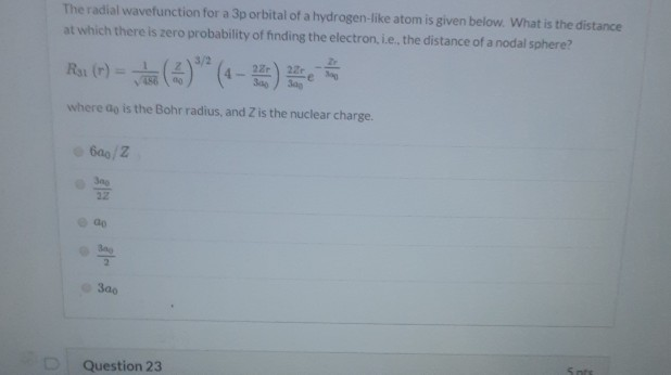 Solved The Radial Wavefunction For A 3p Orbital Of A