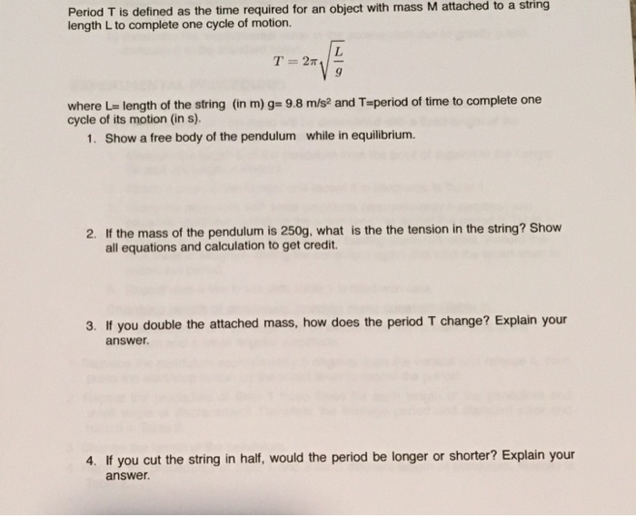 Solved Period T is defined as the time required for an | Chegg.com