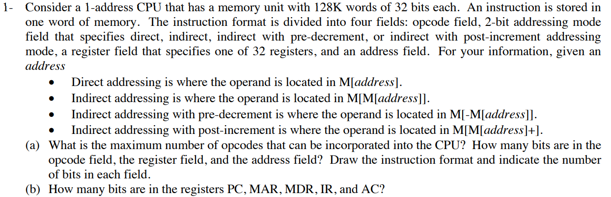 Solved 1- Consider a 1-address CPU that has a memory unit | Chegg.com