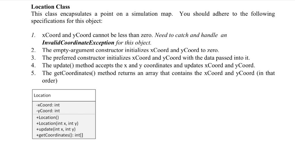 Solved Location Class This class encapsulates a point on a | Chegg.com