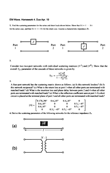 Find the scattering Parameters for the series and | Chegg.com