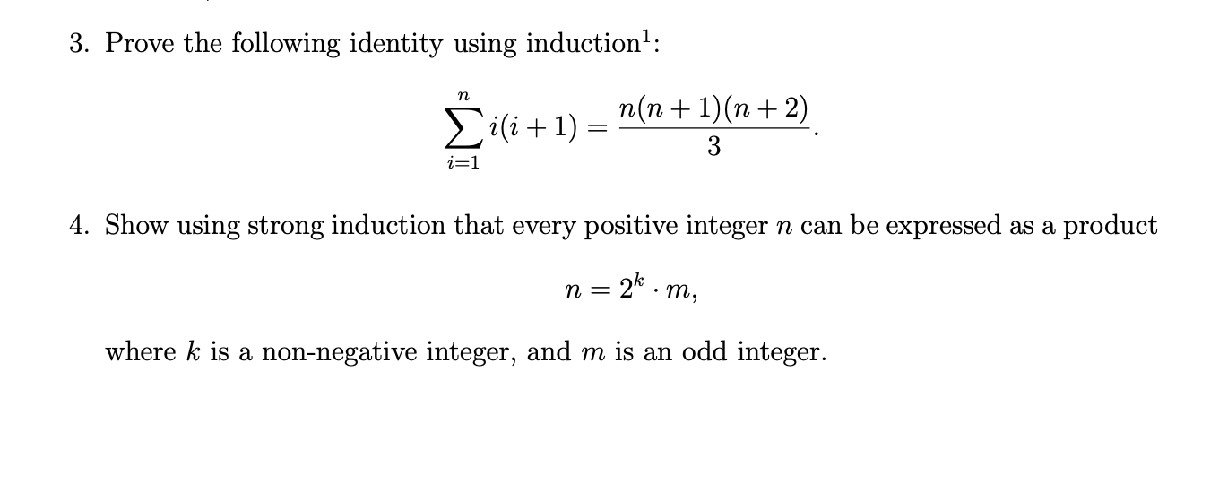 Solved 3. Prove the following identity using induction?: n | Chegg.com
