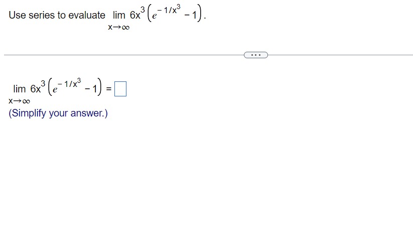 Solved Use series to evaluate | Chegg.com
