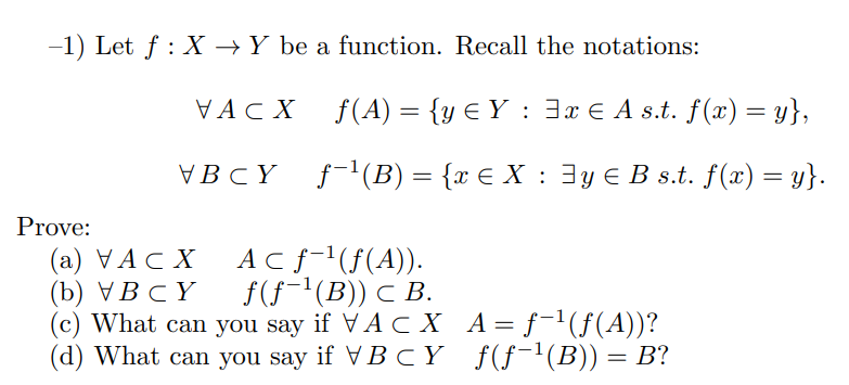Solved -1) Let f:X→Y be a function. Recall the notations: | Chegg.com