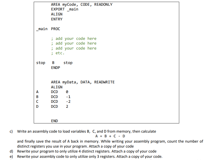 Solved c) Write an assembly code to load variables B, C, and | Chegg.com