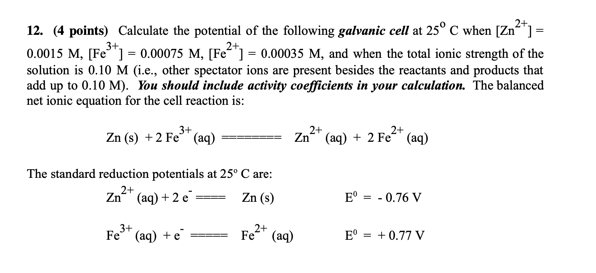 Solved 12. (4 points) Calculate the potential of the | Chegg.com