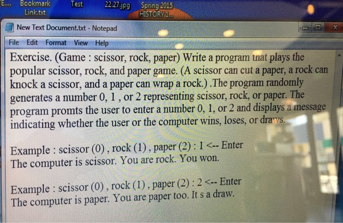 Solved Exercise. (Game: scissor, rock, paper) Write a | Chegg.com