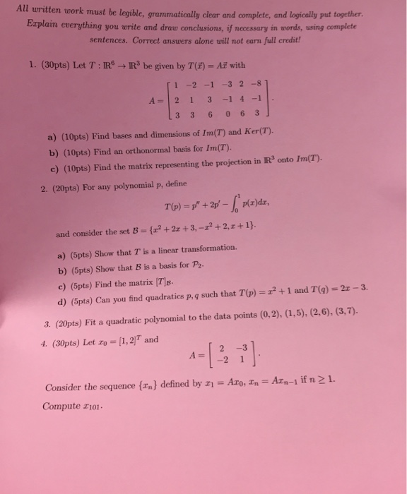 Solved All written work must be legible, grammatically clear | Chegg.com