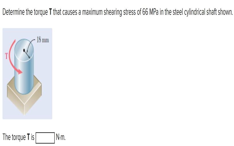 Solved Determine the torque T that causes a maximum shearing | Chegg.com
