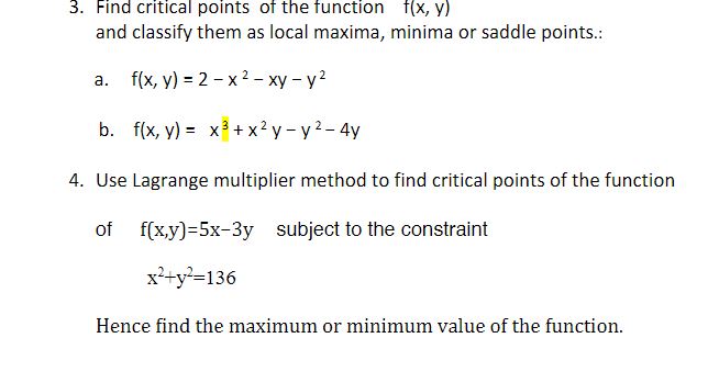 Solved 3. Find critical points of the function f(x,y) and | Chegg.com