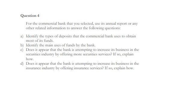Question 4 For the commercial bank that you selected, | Chegg.com