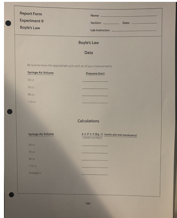 Name: Report Form Experiment 9 Boyle's Law Section: | Chegg.com