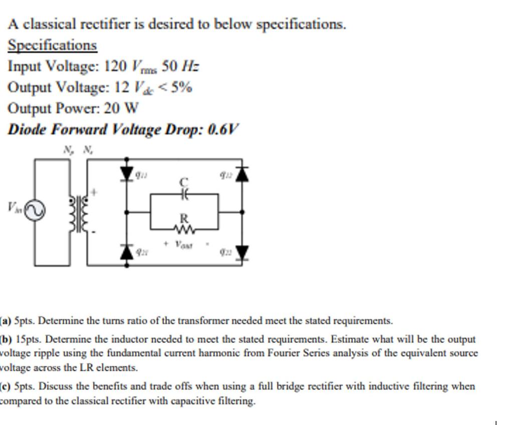 Solved A classical rectifier is desired to below | Chegg.com