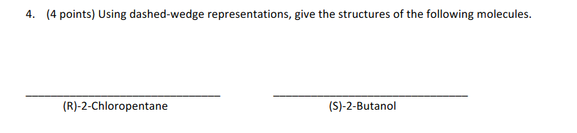 Solved 4. (4 points) Using dashed-wedge representations, | Chegg.com