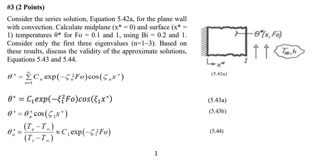 Solved Consider the series solution, Equation 5.42a, for the | Chegg.com