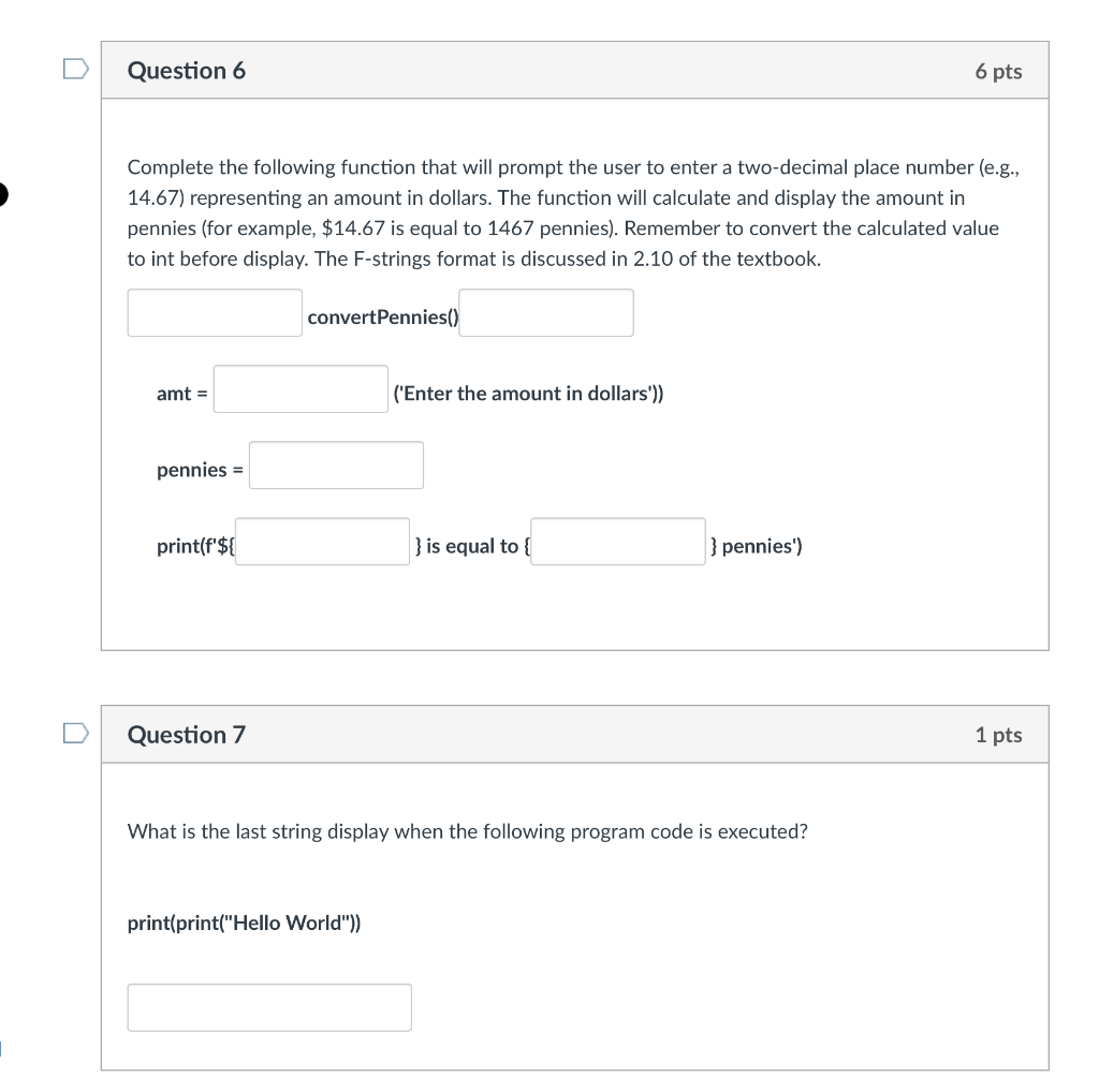 Solved Complete the following function that will prompt the | Chegg.com