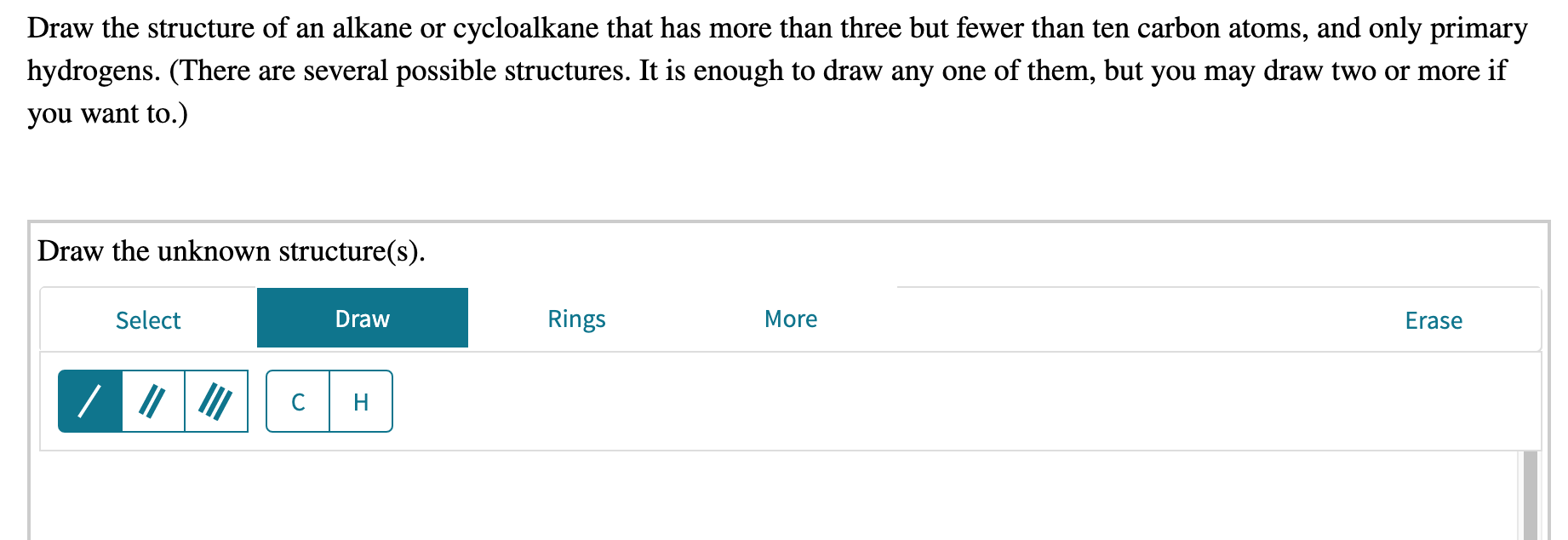 Solved Draw The Structure Of An Alkane Or Cycloalkane That