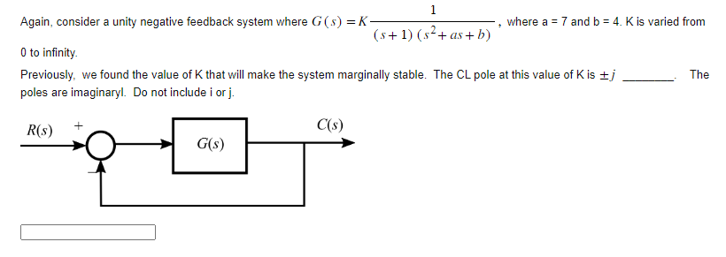 Again, consider a unity negative feedback system | Chegg.com