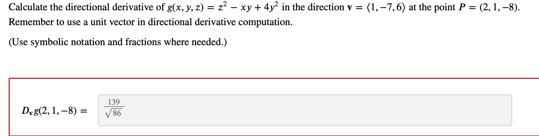 Solved Calculate the directional derivative of | Chegg.com