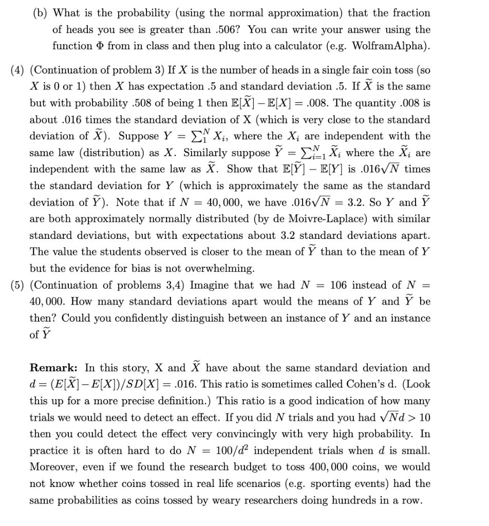 Solved (b) What is the probability (using the normal | Chegg.com