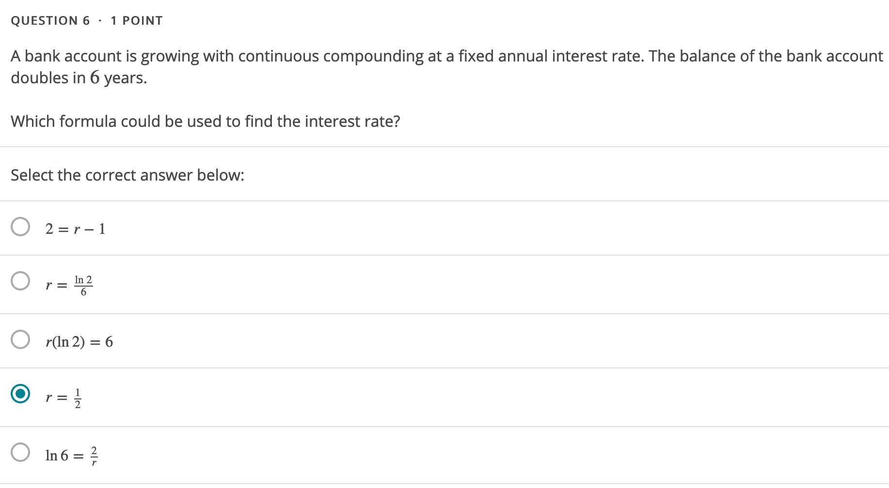 Solved QUESTION 6 · 1 POINT A bank account is growing with | Chegg.com