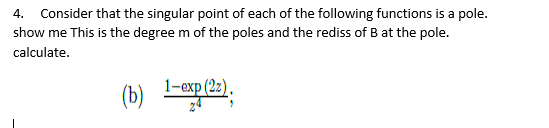 Solved 4. Consider that the singular point of each of the | Chegg.com