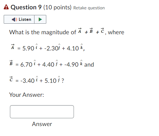 Solved Question 9 (10 ﻿points) ﻿Retake questionWhat is the | Chegg.com