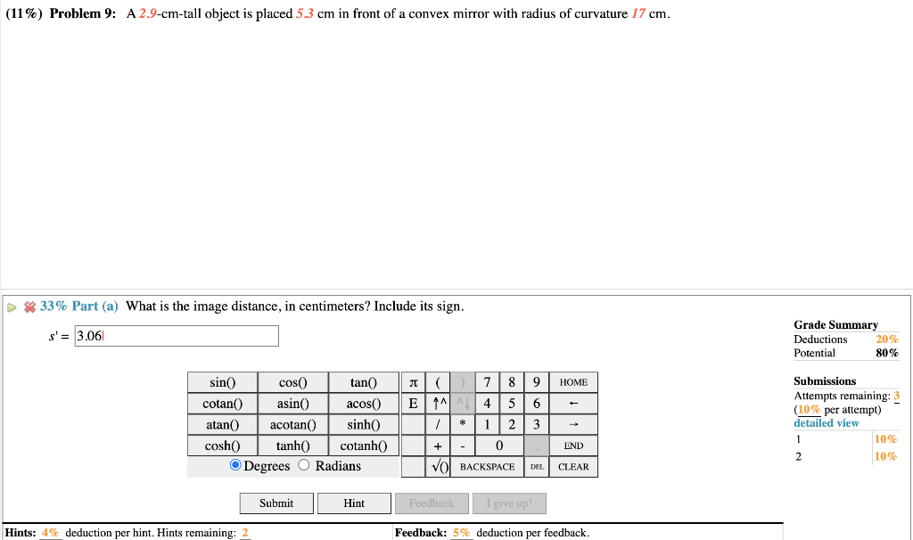 Solved (11\%) Problem 9: A 2.9-cm-tall object is placed 5.3 | Chegg.com