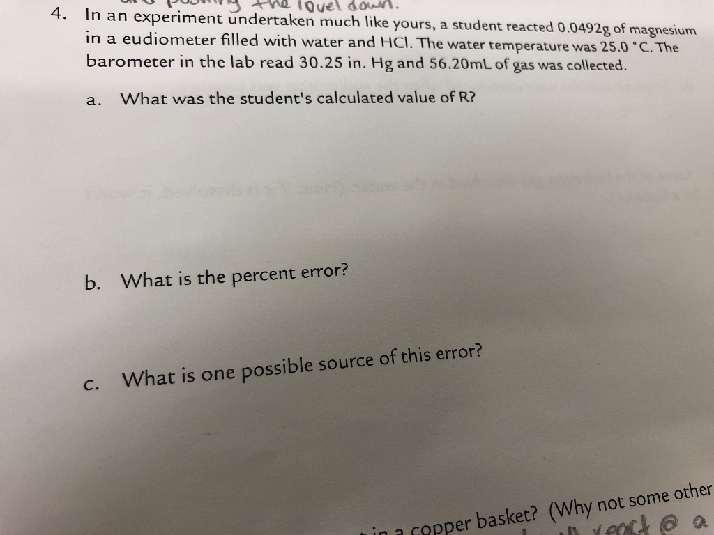 Solved 4. In an experiment undertaken much like yours, a | Chegg.com