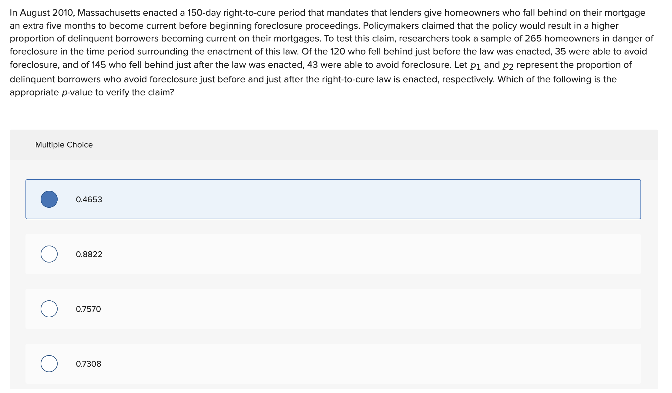 Solved In August 2010, Massachusetts enacted a 150-day | Chegg.com
