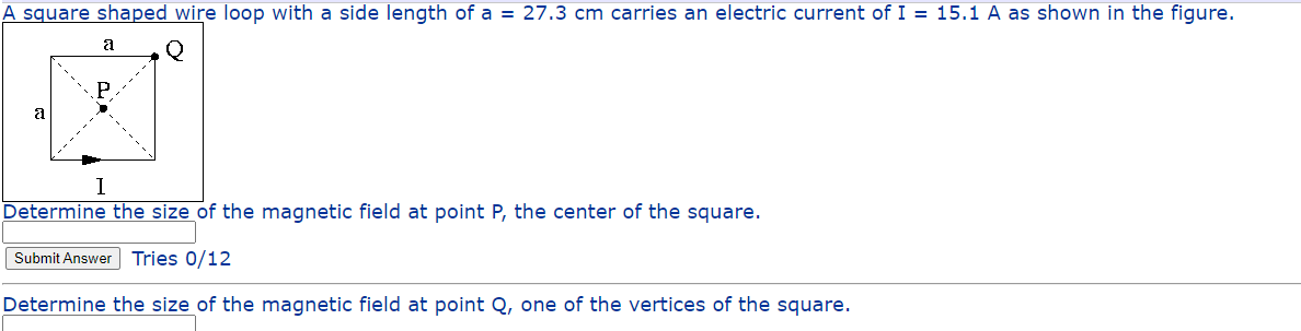 Solved A square shaped wire loop with a side length of a = | Chegg.com
