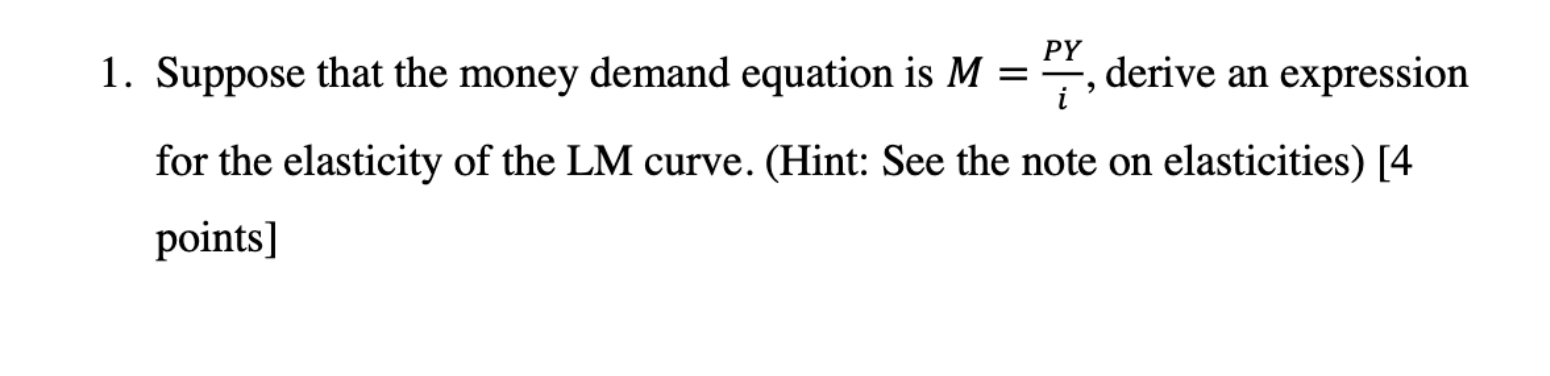 Solved 1. Suppose that the money demand equation is M = px, | Chegg.com