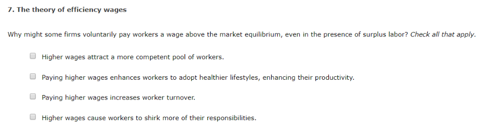 Solved 7. The theory of efficiency wages Why might some | Chegg.com
