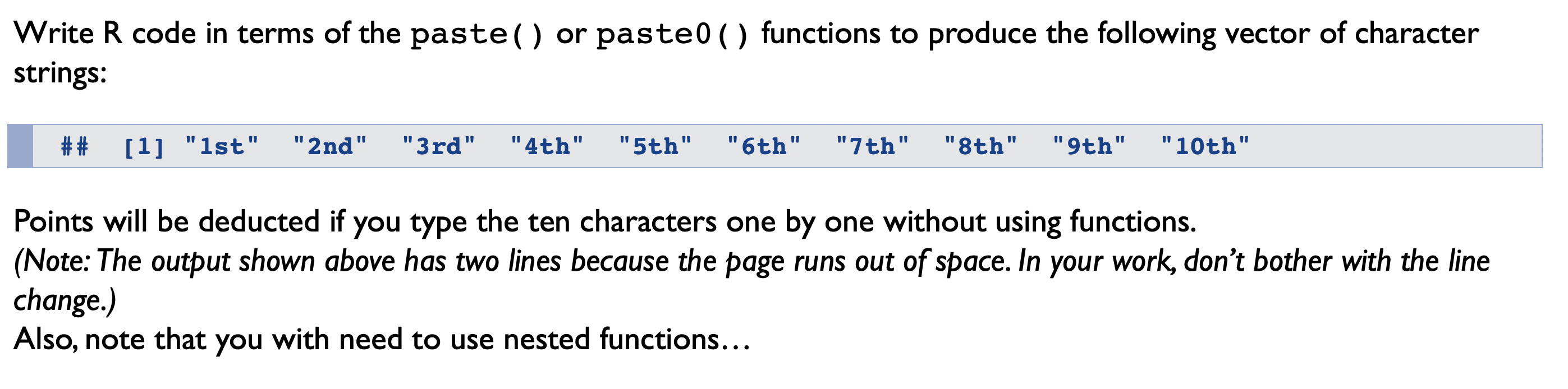 Solved Write R code in terms of the paste () or paste 0() | Chegg.com