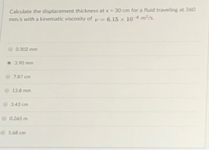 Solved Calculate the displacement thickness at x-30 cm for a | Chegg.com