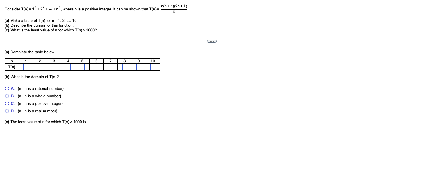 Solved n(n + 1)(2n +1) Consider T(n) = 12 + 2 + ... + n², | Chegg.com