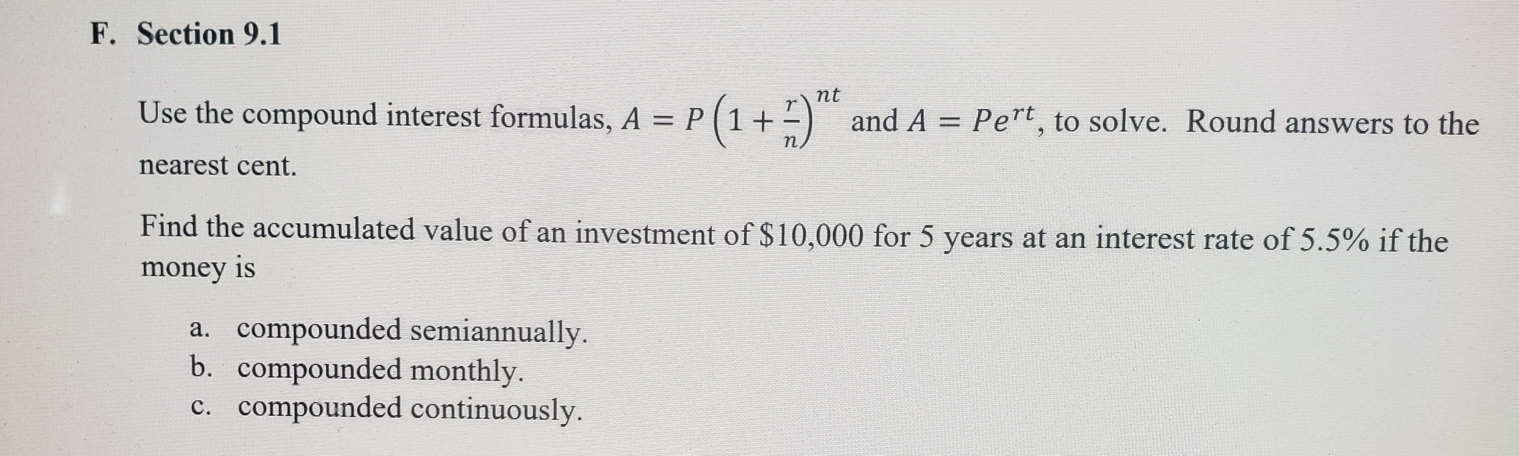 Solved F. Section 9.1 nt Use the compound interest formulas, | Chegg.com