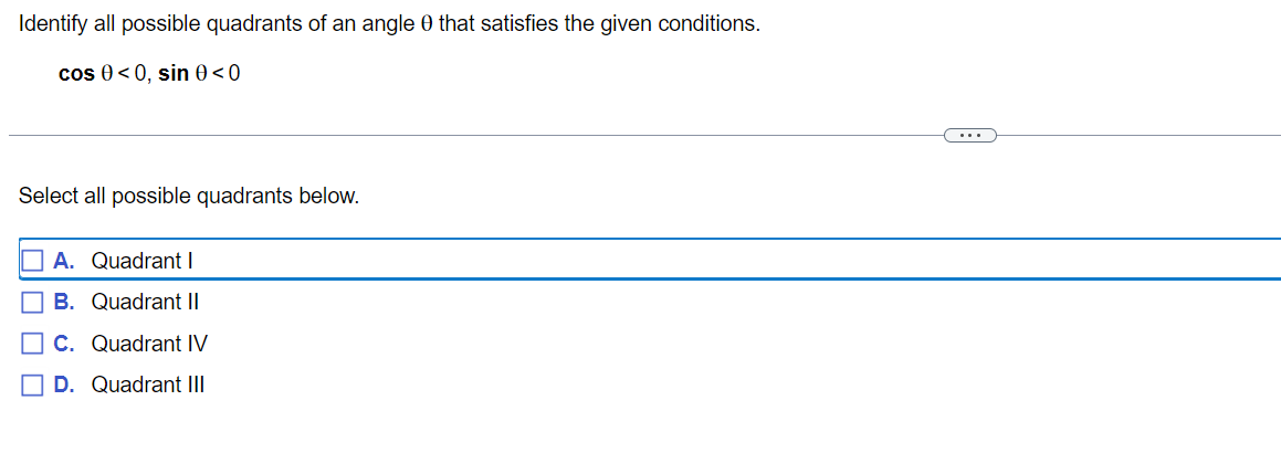 Solved Identify all possible quadrants of an angle θ that | Chegg.com