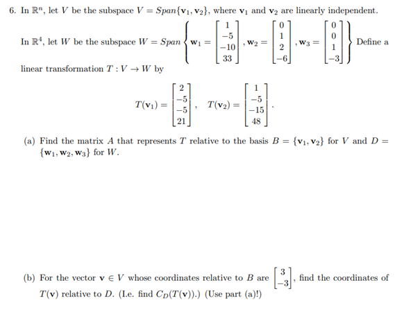Solved 6. In Rn, let V be the subspace V=Span{v1,v2}, where | Chegg.com