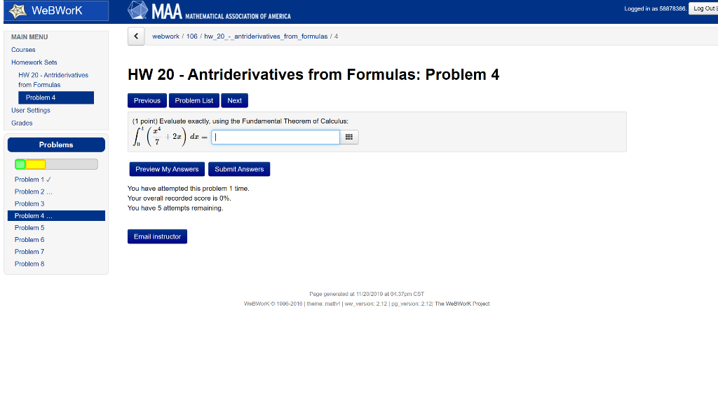 Solved MAA WeBWork Logged in as 58a78388. Log Out | Chegg.com Solved MAA WeBWork Logged in as 58a78388. Log Out | Chegg.com