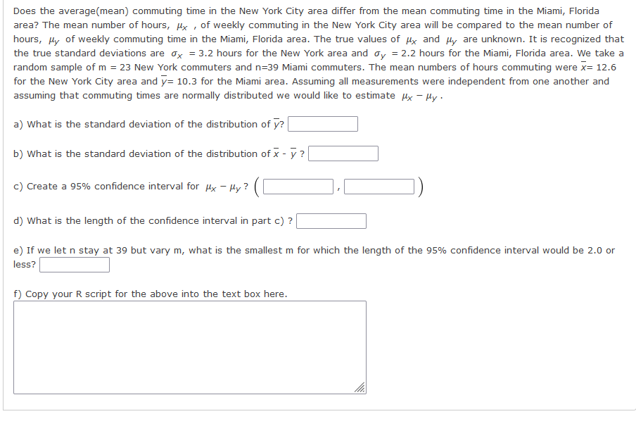 Solved Does the average (mean) commuting time in the New | Chegg.com