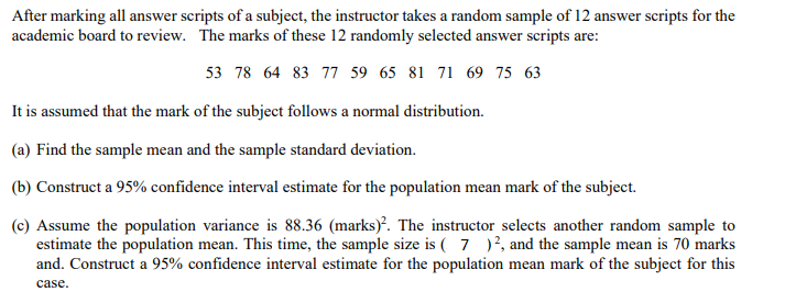 Solved After marking all answer scripts of a subject, the | Chegg.com